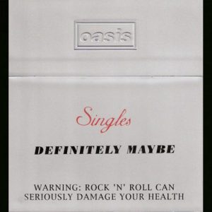 Definitely Maybe: Singles – Oasis